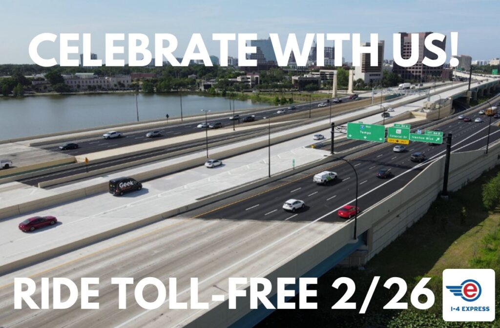 FDOT Offers Free Tolls on I-4 Express this Sunday, February 26 - I4Express.com